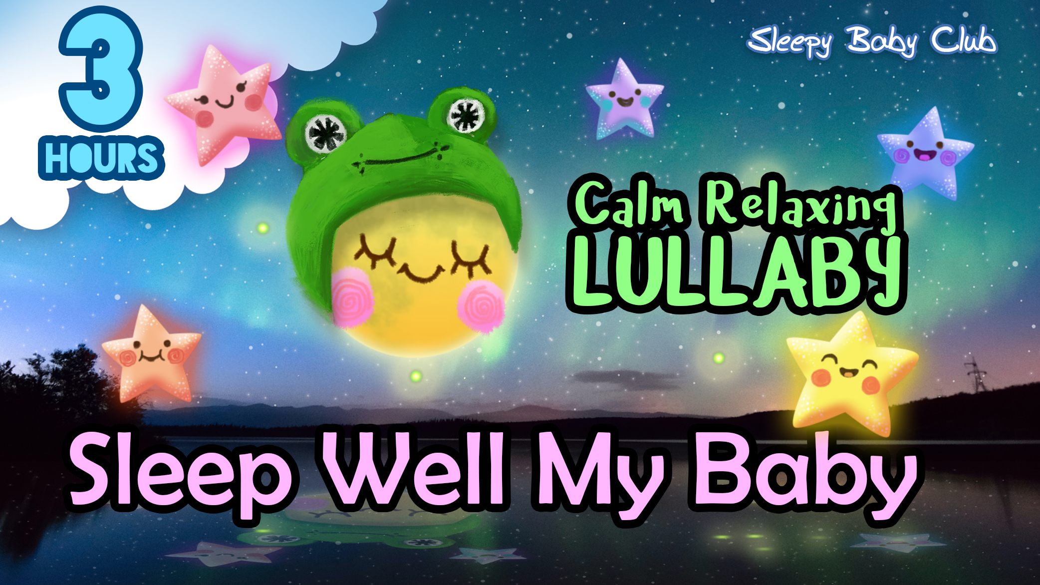 Sleep Well My Baby - Sleepy Baby Club™